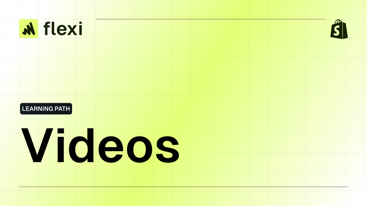 How to Use Videos in Shopify: Uploads, Metafields & Best Formats – Flexi Slider Sections | Add ...